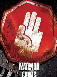 Matando Cabos - SensaCine.com.mx