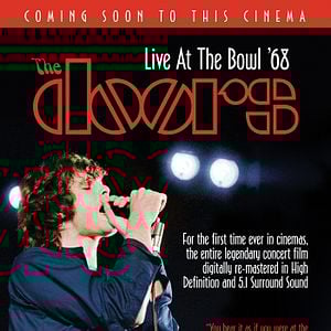 The Doors - Live At The Bowl '68 : Fotos y carteles - SensaCine.com.mx