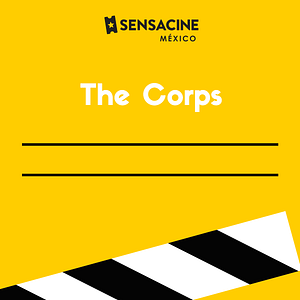 The Corps - Serie 1969 - SensaCine.com.mx