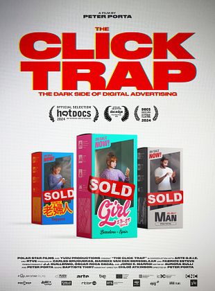 The Click Trap - Documental 2024 - SensaCine.com.mx