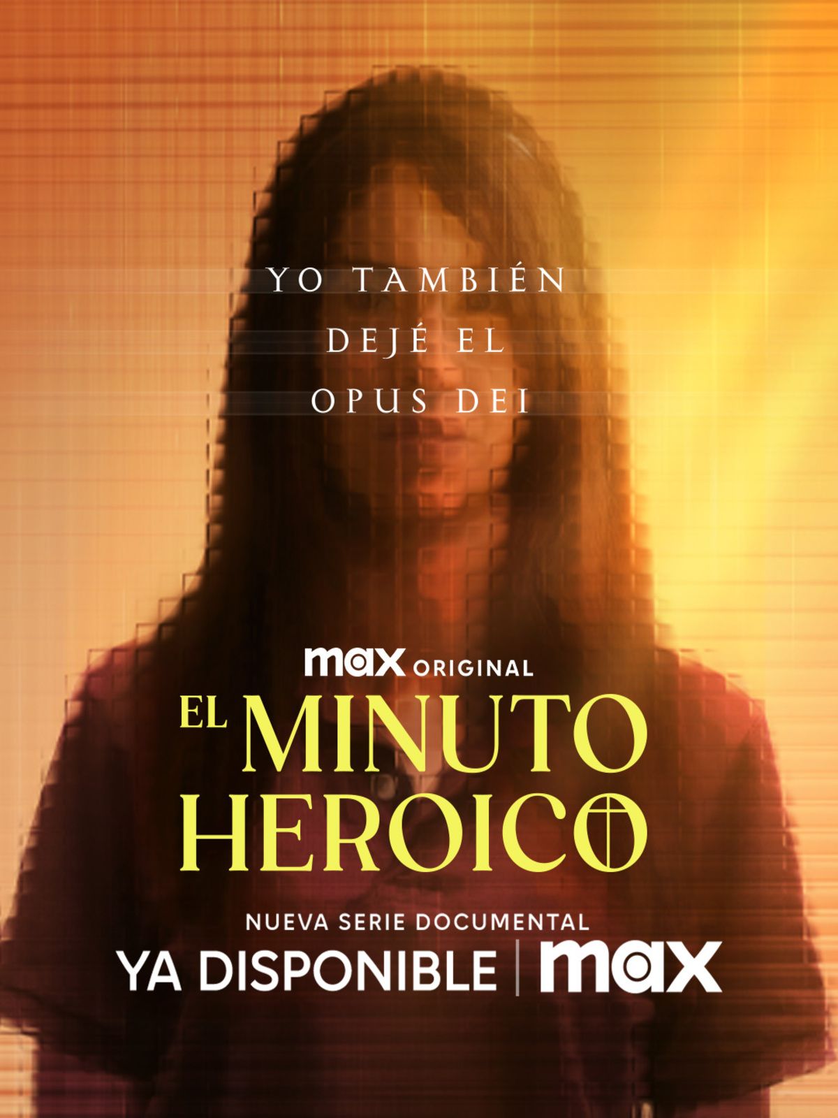 Cartel El minuto heroico: Yo también dejé el Opus Dei temporada 1 - Cartel 1 sobre 1 - SensaCine ...