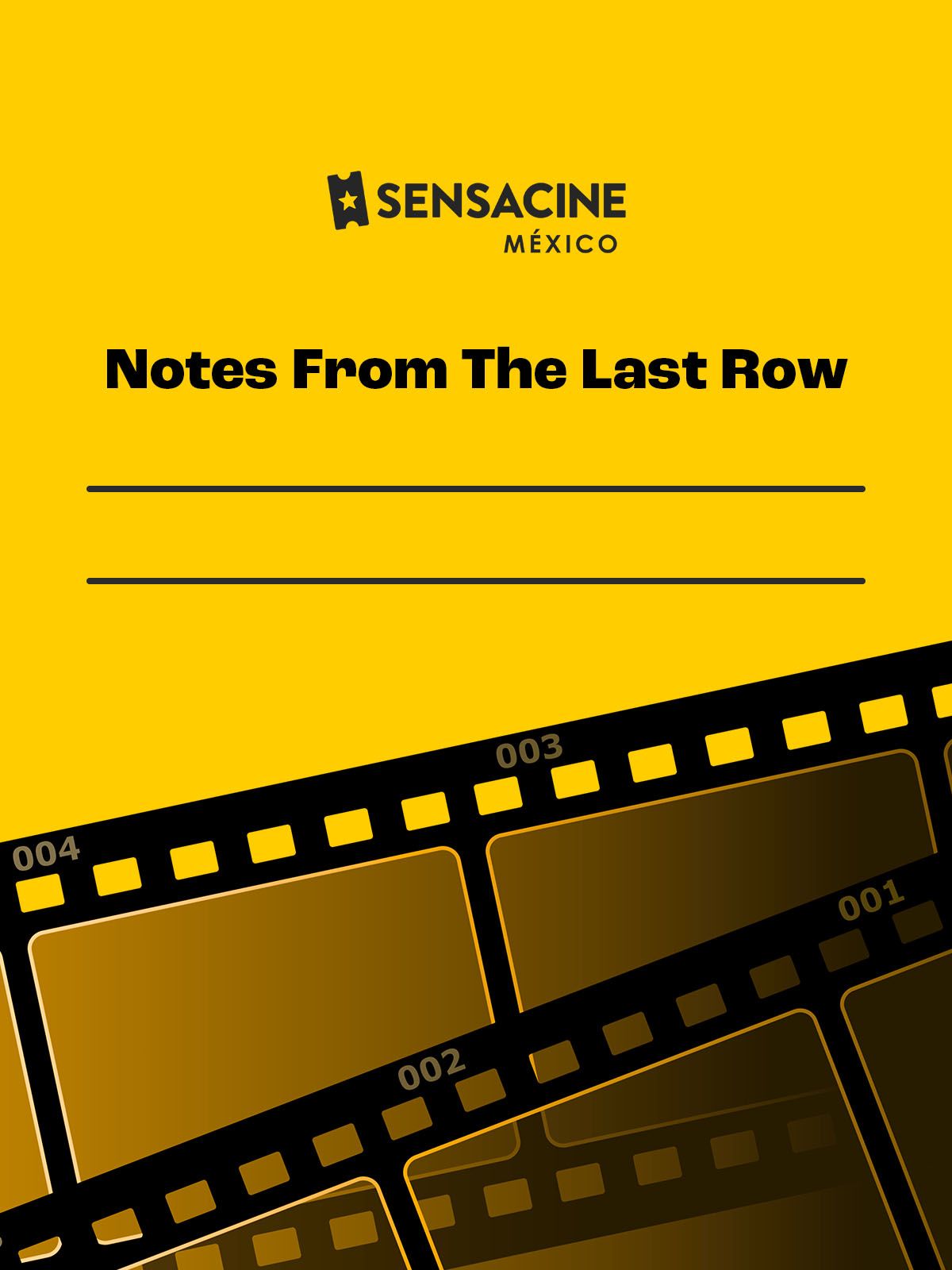 Notes From The Last Row - Serie 2026 - SensaCine.com.mx