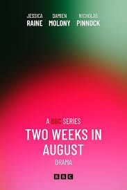 Two Weeks in August - Serie 2026 - SensaCine.com.mx