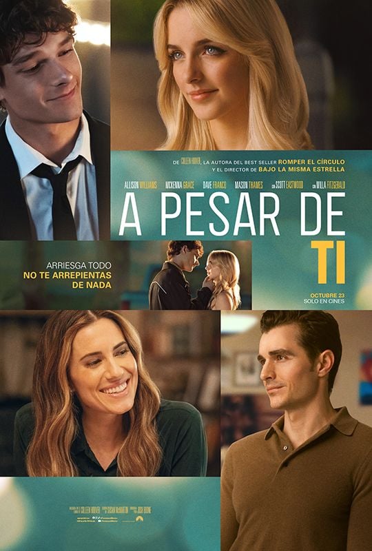 A pesar de ti - Película 2025 - SensaCine.com.mx