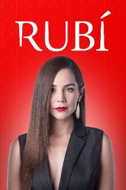 Rubí - Serie 2020 - SensaCine.com.mx