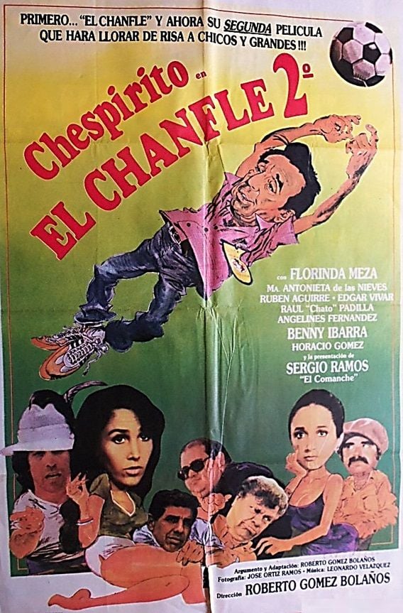 El Chanfle II - Película 1982 - SensaCine.com.mx