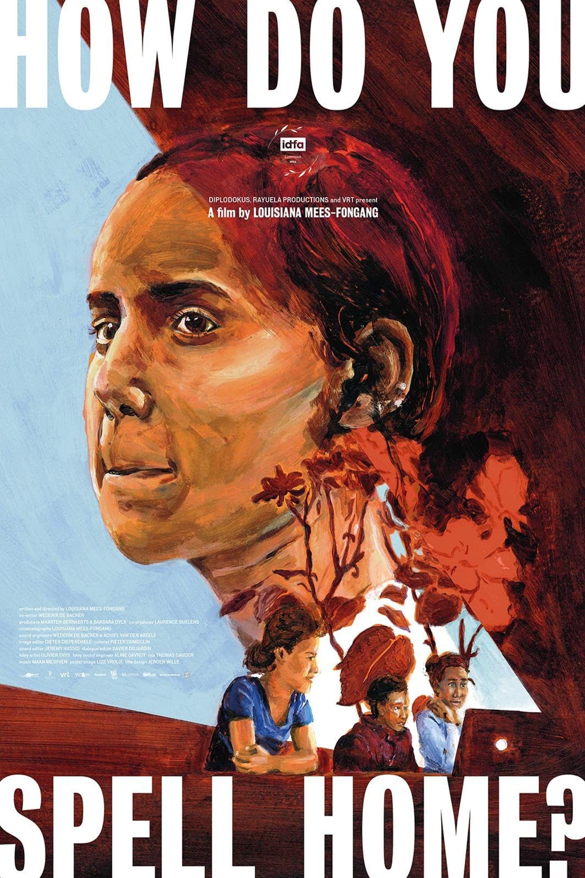How Do You Spell Home ? - Documental 2023 - SensaCine.com.mx