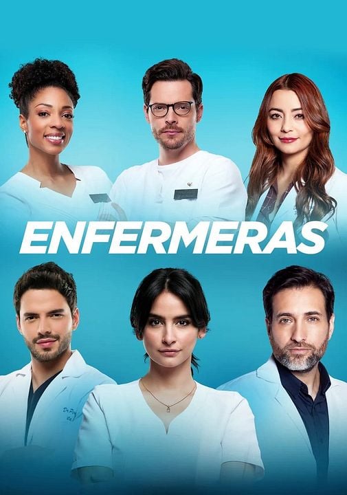 Cartel Enfermeras temporada 1 - Cartel 1 sobre 1 - SensaCine.com.mx