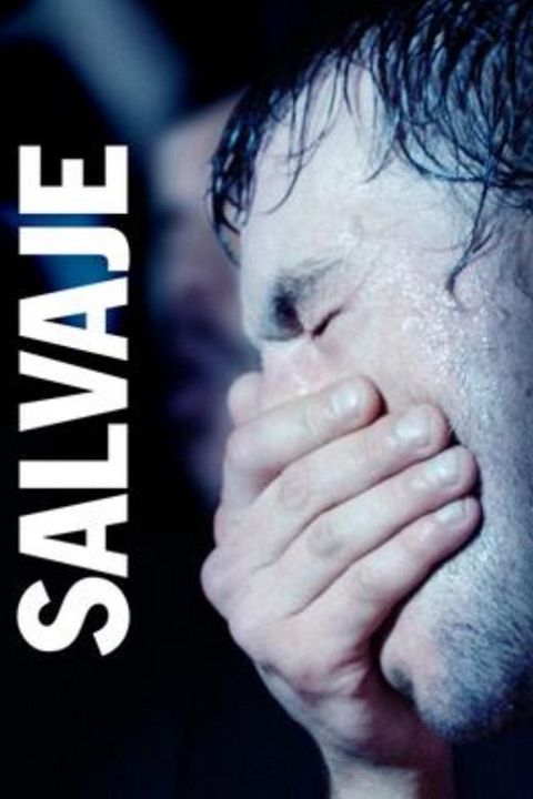 Cartel de la película Salvaje - Foto 7 por un total de 21 - SensaCine ...