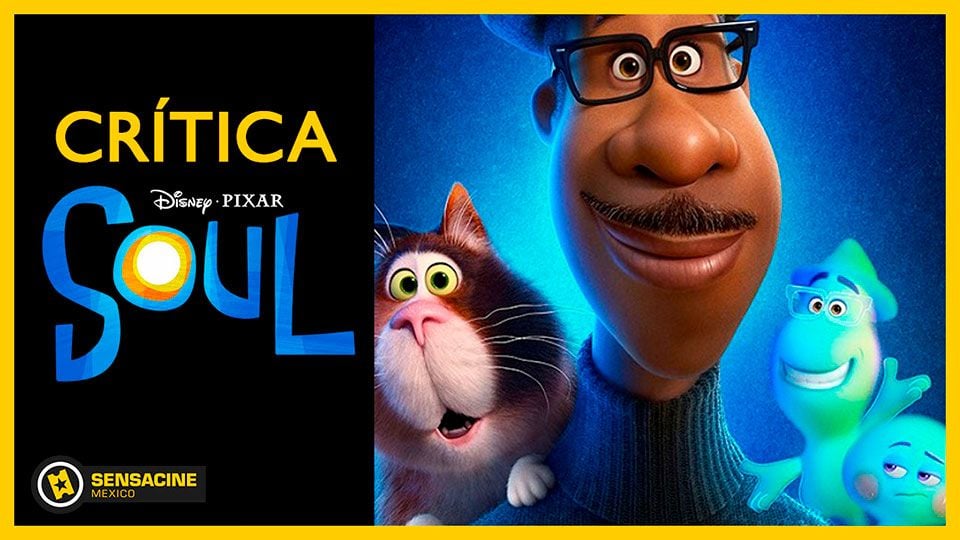 Trailer de la película Soul - 'Soul' - Crítica - SensaCine.com.mx