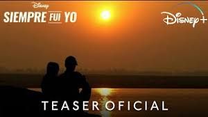'Siempre Fui Yo' - Teaser oficial - Disney+ - Vídeo Siempre Fui Yo ...